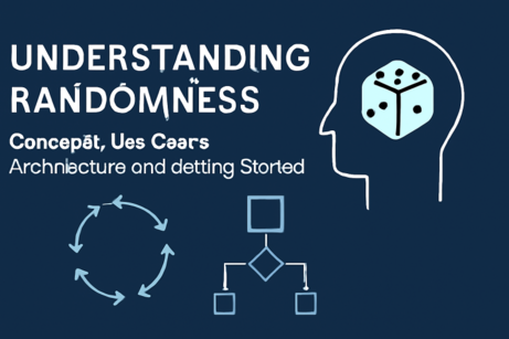 Understanding Randomness: Concepts, Use Cases, Architecture and Getting Started - Best DevOps