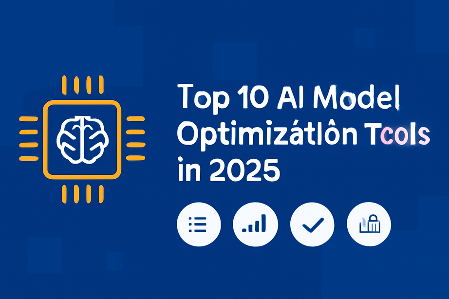 Top 10 AI Model Optimization Tools in 2025: Features, Pros, Cons & Comparison – Best DevOps