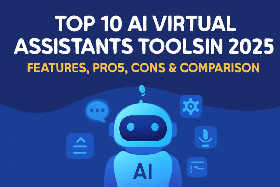 Top 10 AI Virtual Assistants Tools in 2025: Features, Pros, Cons & Comparison – Best DevOps