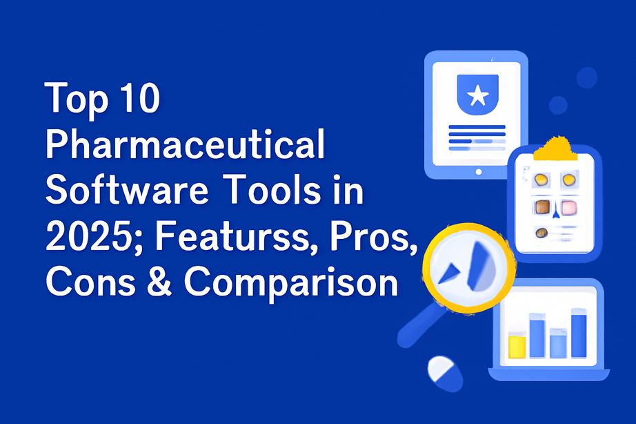 Top 10 Pharmaceutical Software Tools in 2026: Features, Pros, Cons & Comparison – Best DevOps