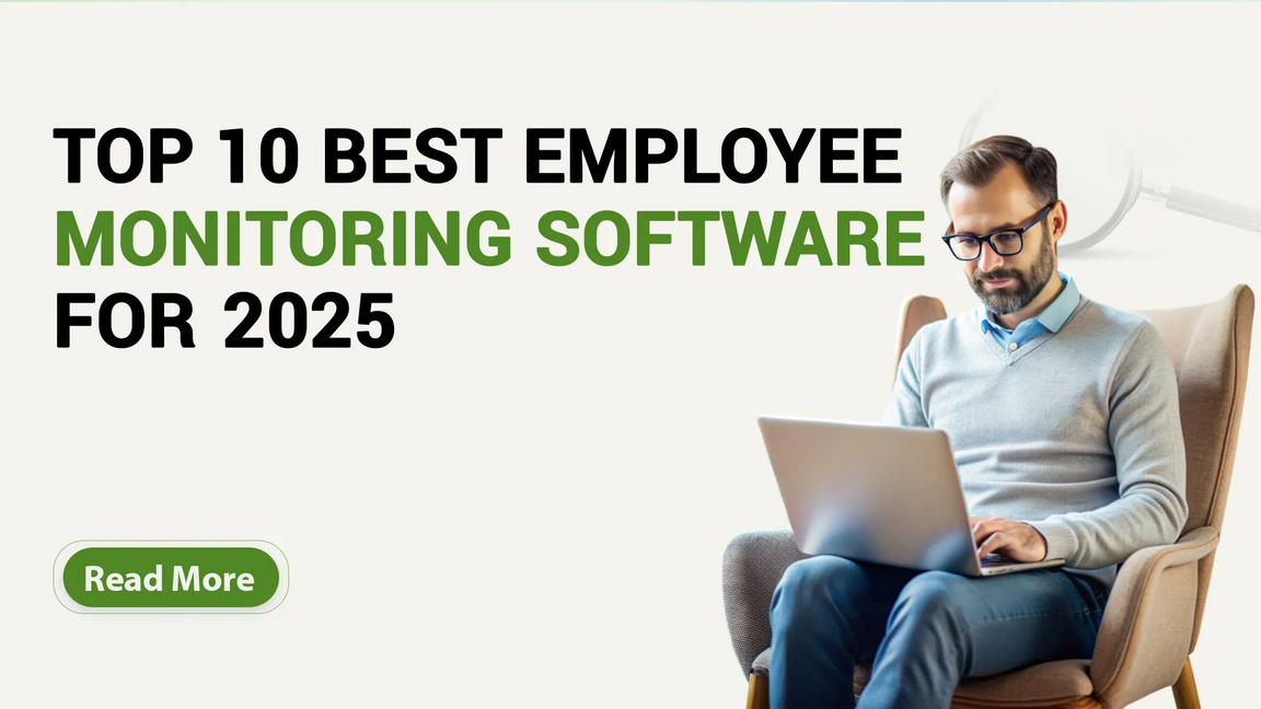 Top 10 Employee Monitoring Tools in 2025: Features, Pros, Cons ...