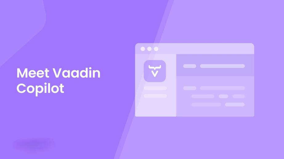 Getting Started with Vaadin Copilot: Revolutionizing Web Development with AI – Best DevOps