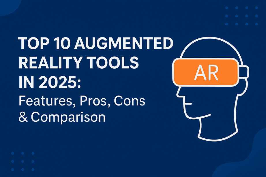 Top 10 Augmented Reality Tools in 2026: Features, Pros, Cons & Comparison – Best DevOps