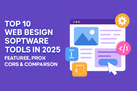 Top 10 Web Design Software Tools in 2025: Features, Pros, Cons & Comparison – Best DevOps