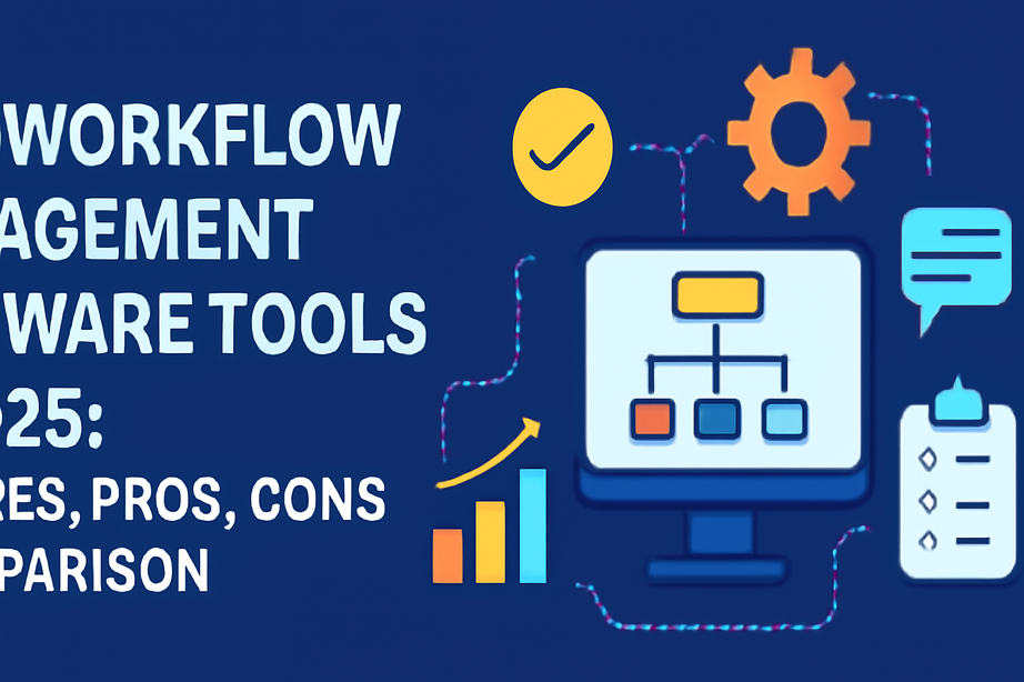 Top 10 Workflow Management Software Tools in 2025: Features, Pros, Cons & Comparison – Best DevOps
