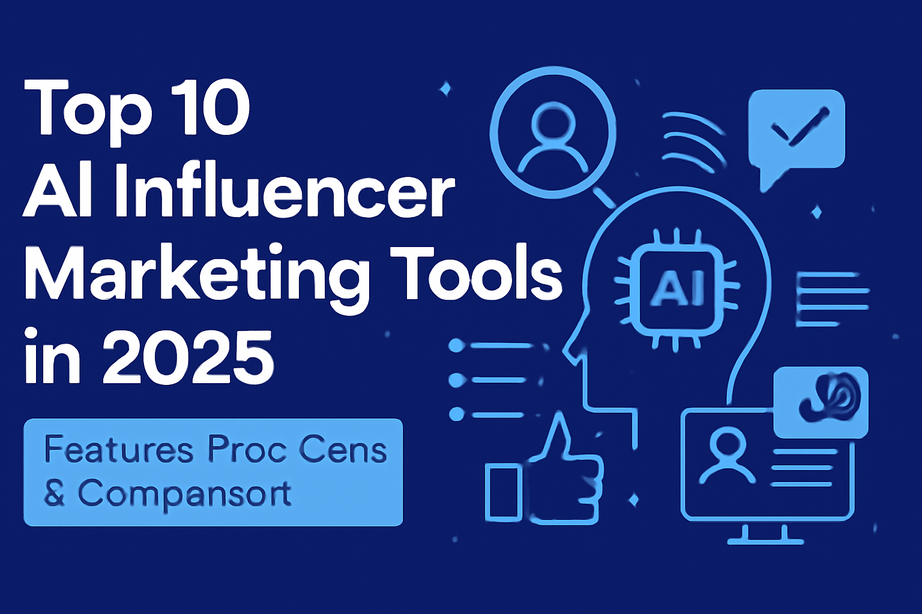 Top 10 AI Influencer Marketing Tools in 2025: Features, Pros, Cons ...