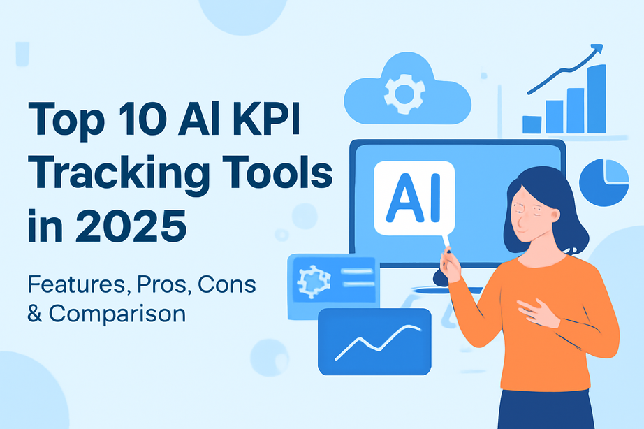 Top 10 AI KPI Tracking Tools in 2025: Features, Pros, Cons & Comparison – Best DevOps