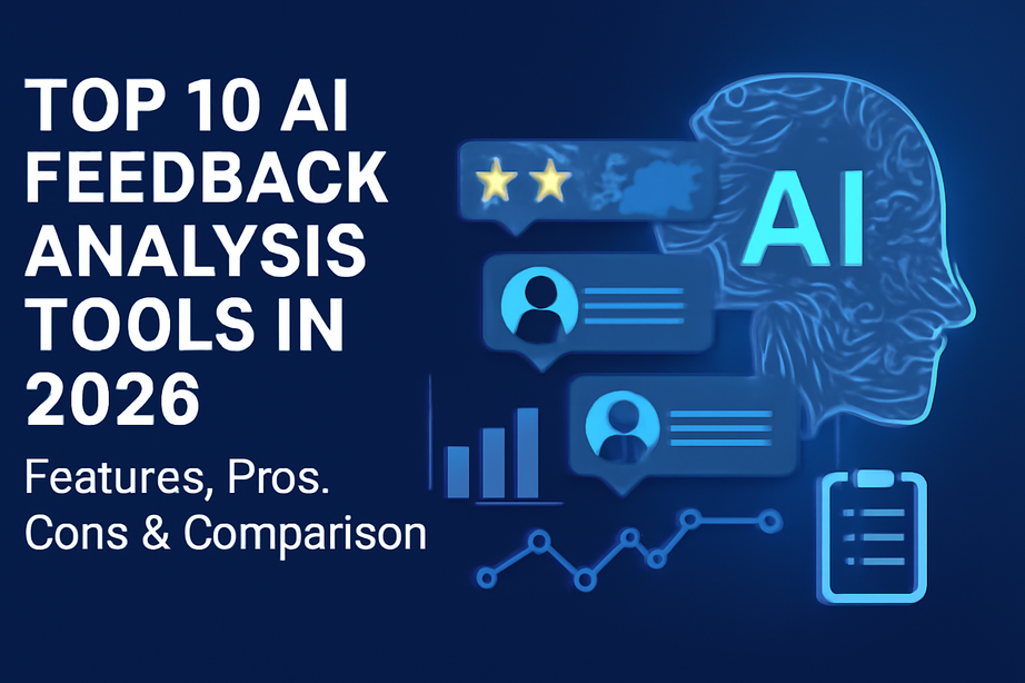 Top 10 AI Feedback Analysis Tools in 2026: Features, Pros, Cons ...