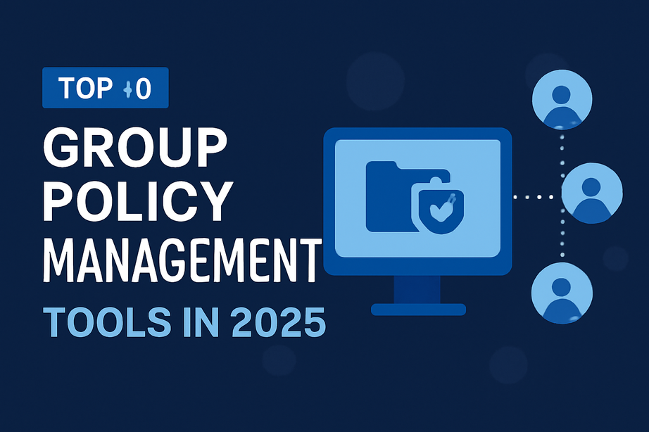 Top 10 Group Policy Management Tools in 2026: Features, Pros, Cons ...