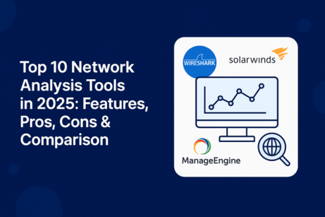 Top 10 Network Analysis Tools in 2025: Features, Pros, Cons & Comparison – Best DevOps