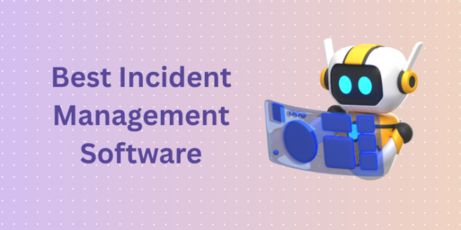 Top 10 Incident Management Software Tools in 2025: Features, Pros, Cons ...
