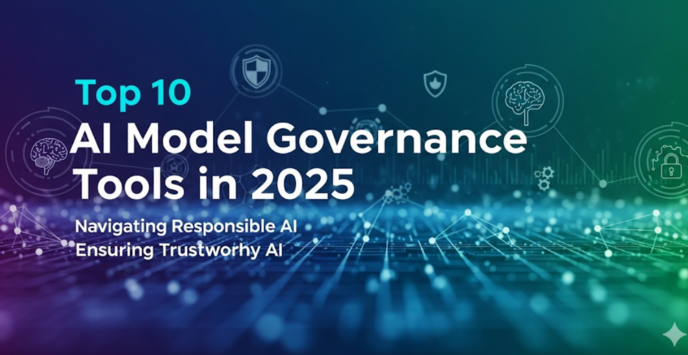 Top 10 AI Model Governance Tools in 2025: Features, Pros, Cons & Comparison – Best DevOps