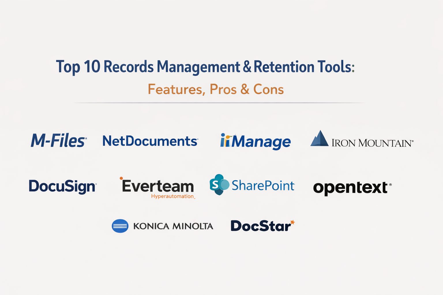 Top 10 Records Management & Retention Tools: Features, Pros, Cons ...